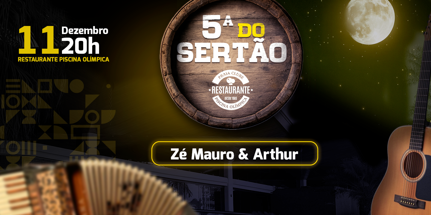 5ª DO SERTÃO ZÉ MAURO & ARTHUR - Praia Clube